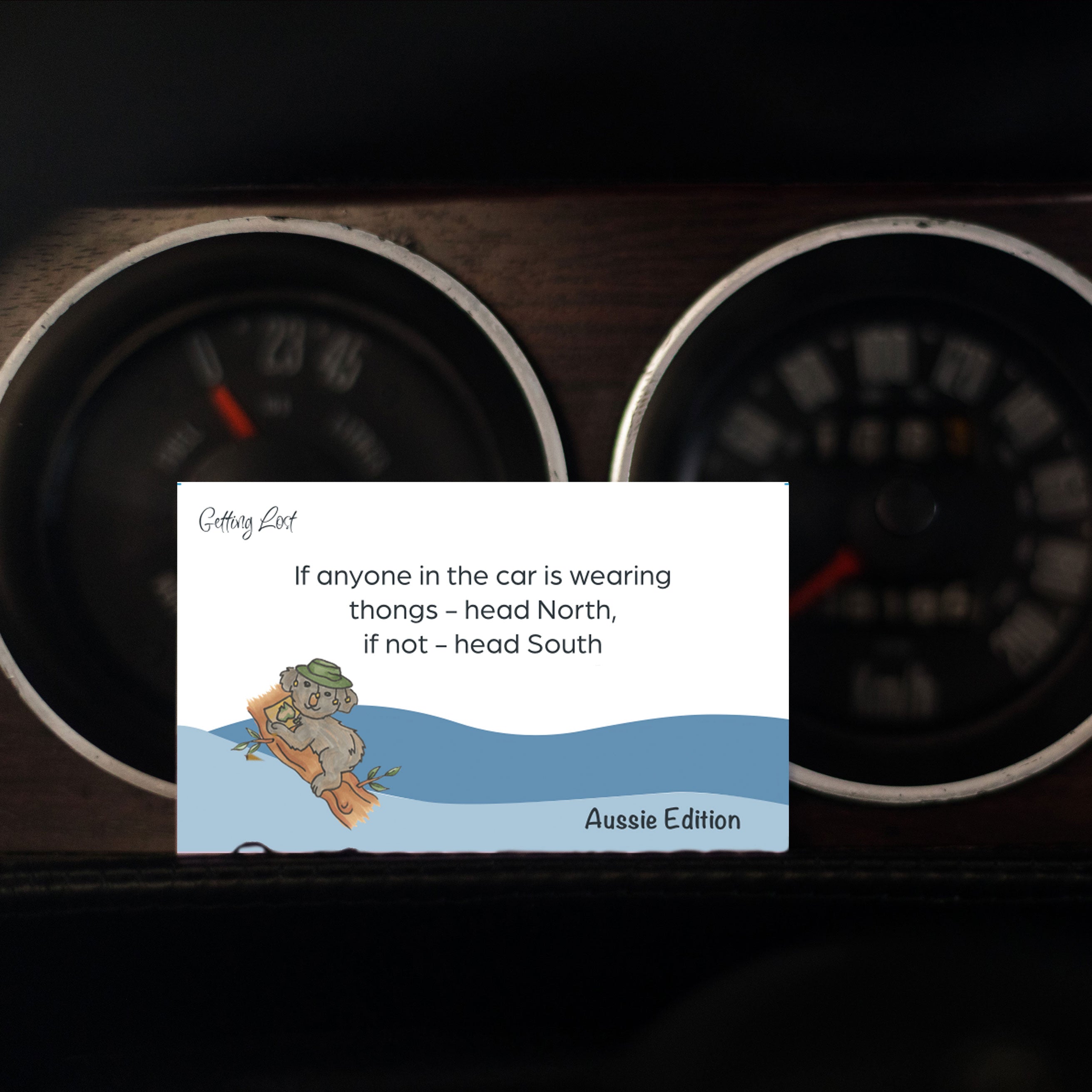 The Aussie Edition – Getting Lost